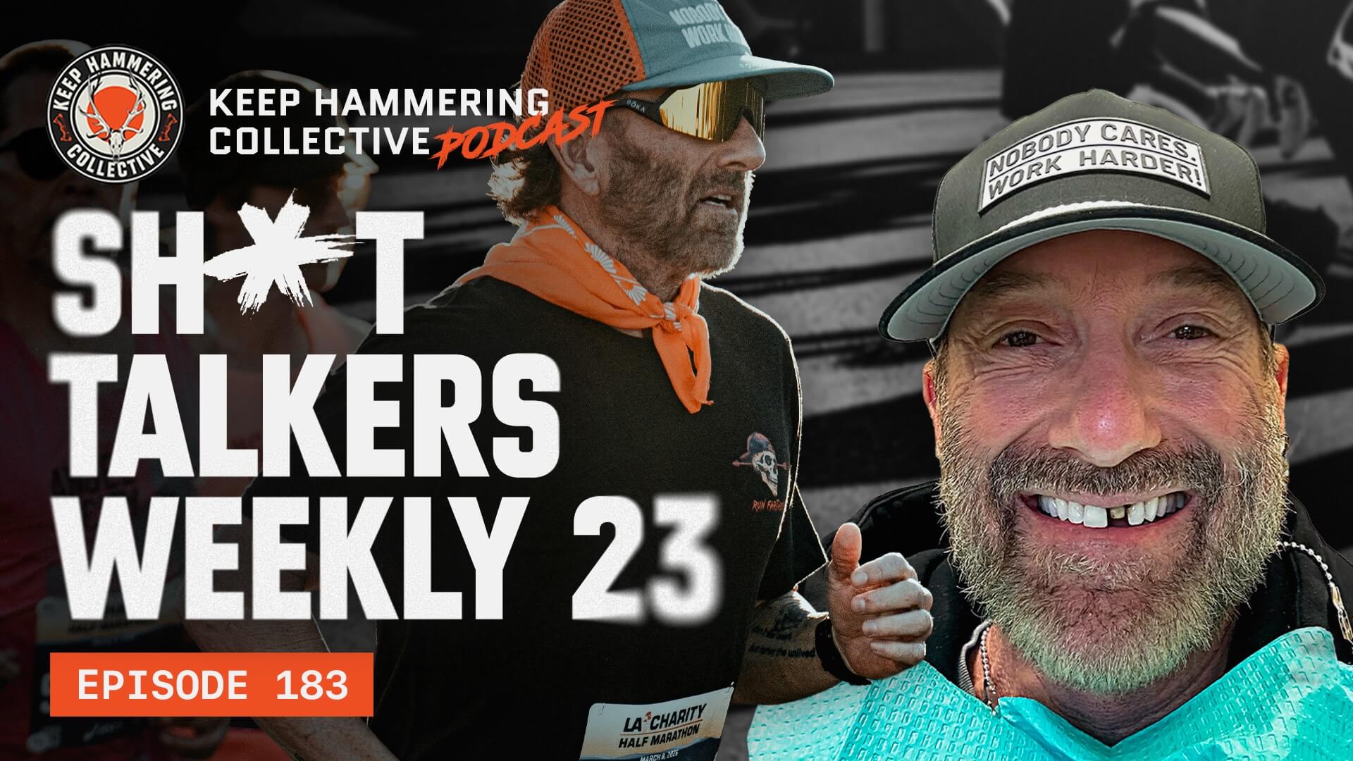 KHC183 - SH*T TALKERS WEEKLY 23