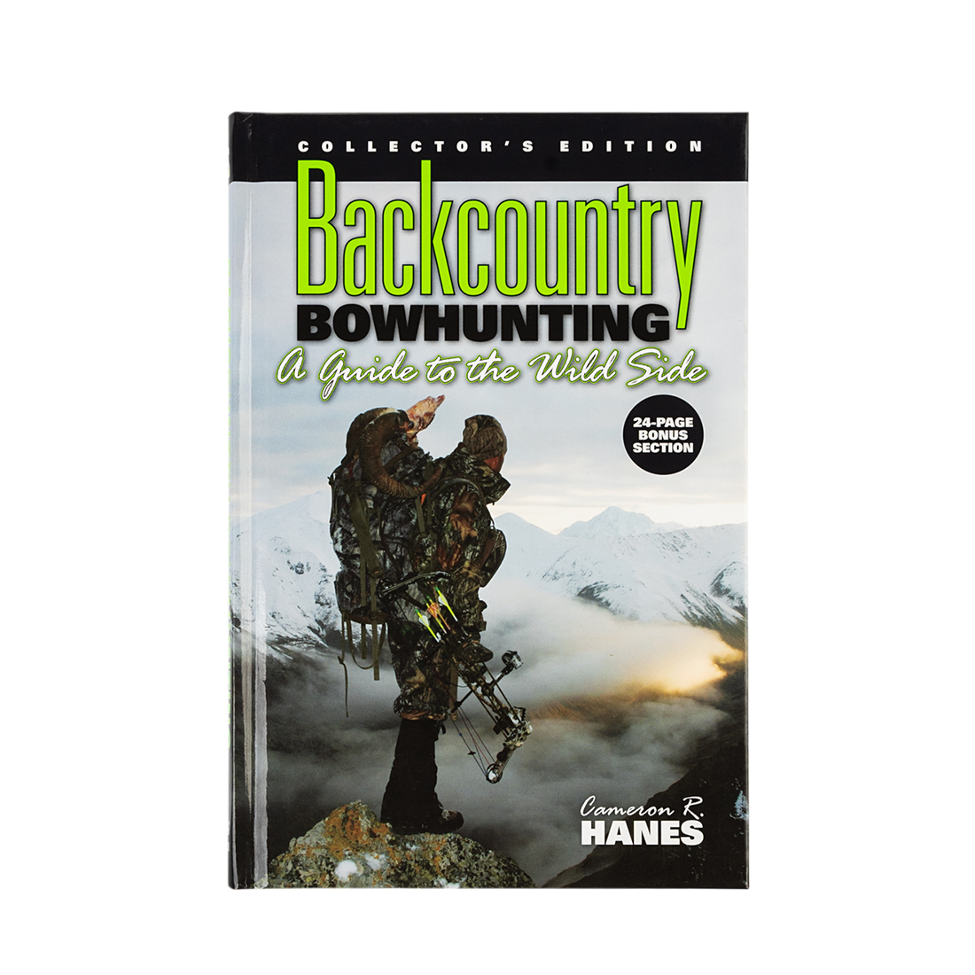 Backcountry Bowhunting Book by Cameron Hanes | Collector’s Edition
